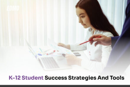 K-12 Student Success Strategies and Essential Tools