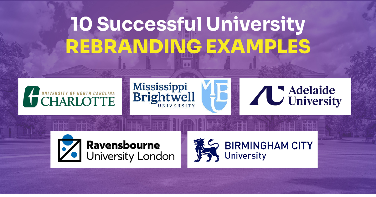 University Rebranding: How to Rebrand a University with Strategy & Real ...
